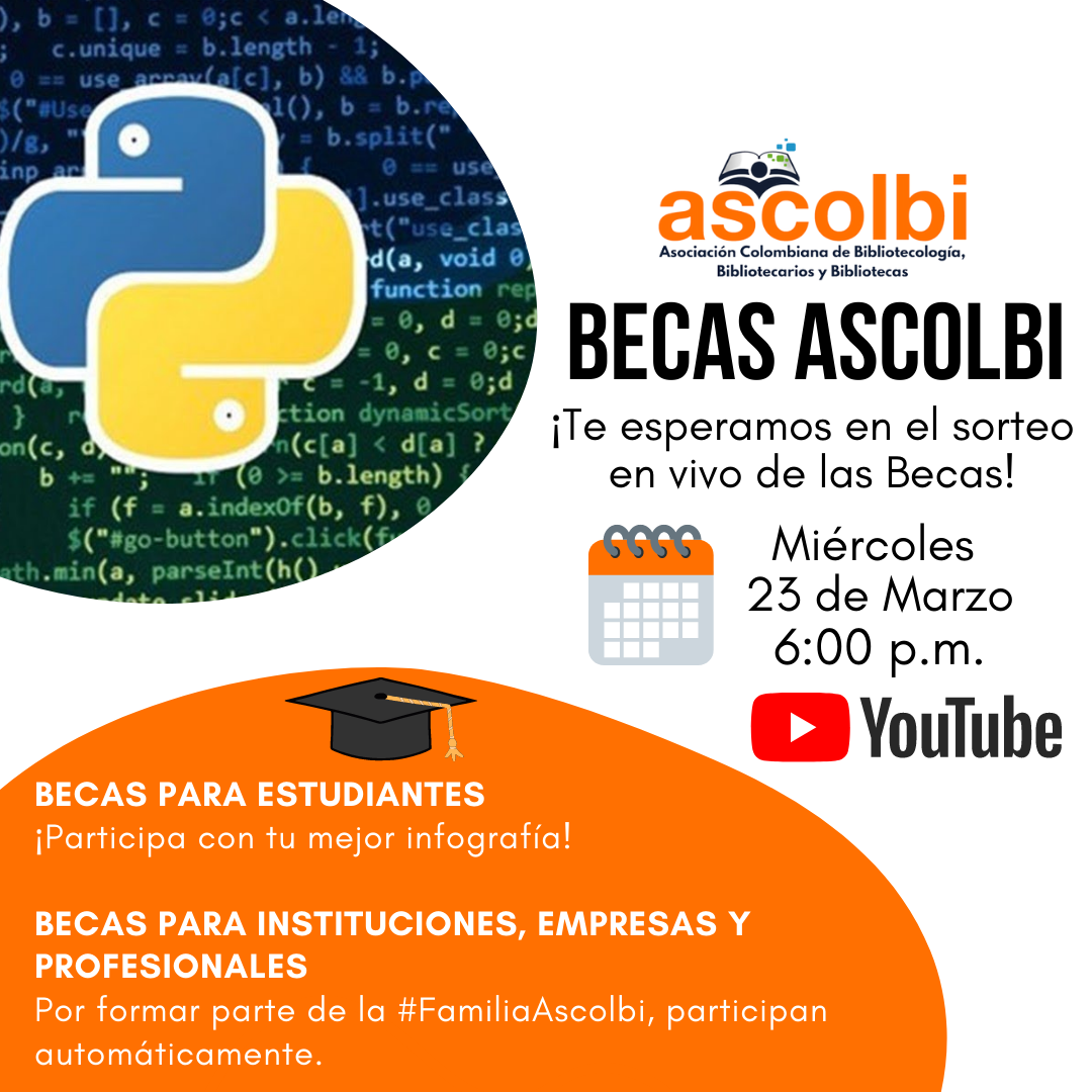 Ascolbi - Becas Ascolbi: Introducción al lenguaje de programación Python. Ascolbi - Becas Ascolbi: Introducción al lenguaje de programación Python.