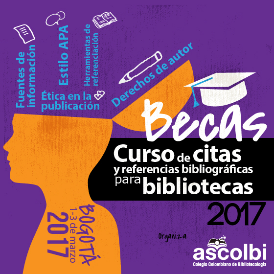 Ascolbi - Becas Curso de citas y referencias bibliográficas para ... Ascolbi - Becas Curso de citas y referencias bibliográficas para ...